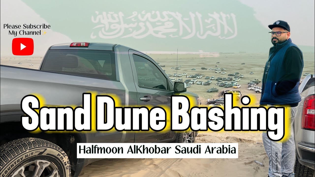 Extreme Dune Bashing in Half Moon Al Khobar Saudi Arabia - YouTube