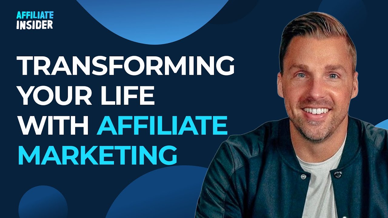 Adam Erhart - Transforming Your Life With Affiliate Marketing - YouTube