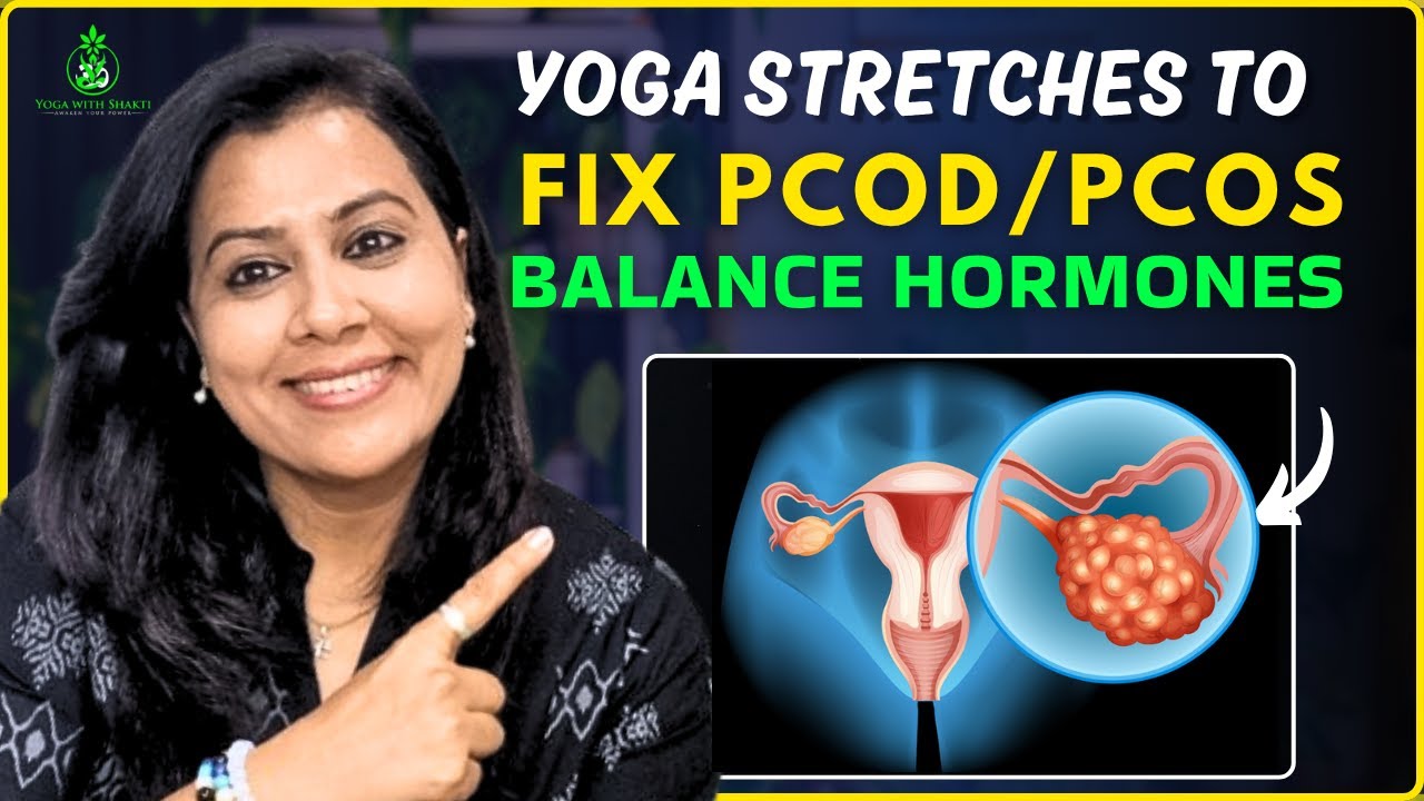 Irregular Periods, PCOS or pcod, Infertility? Try these 3 Yoga ...