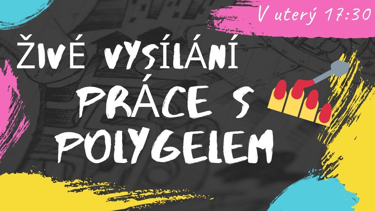 Živé vysílání Práce s polygelm - YouTube