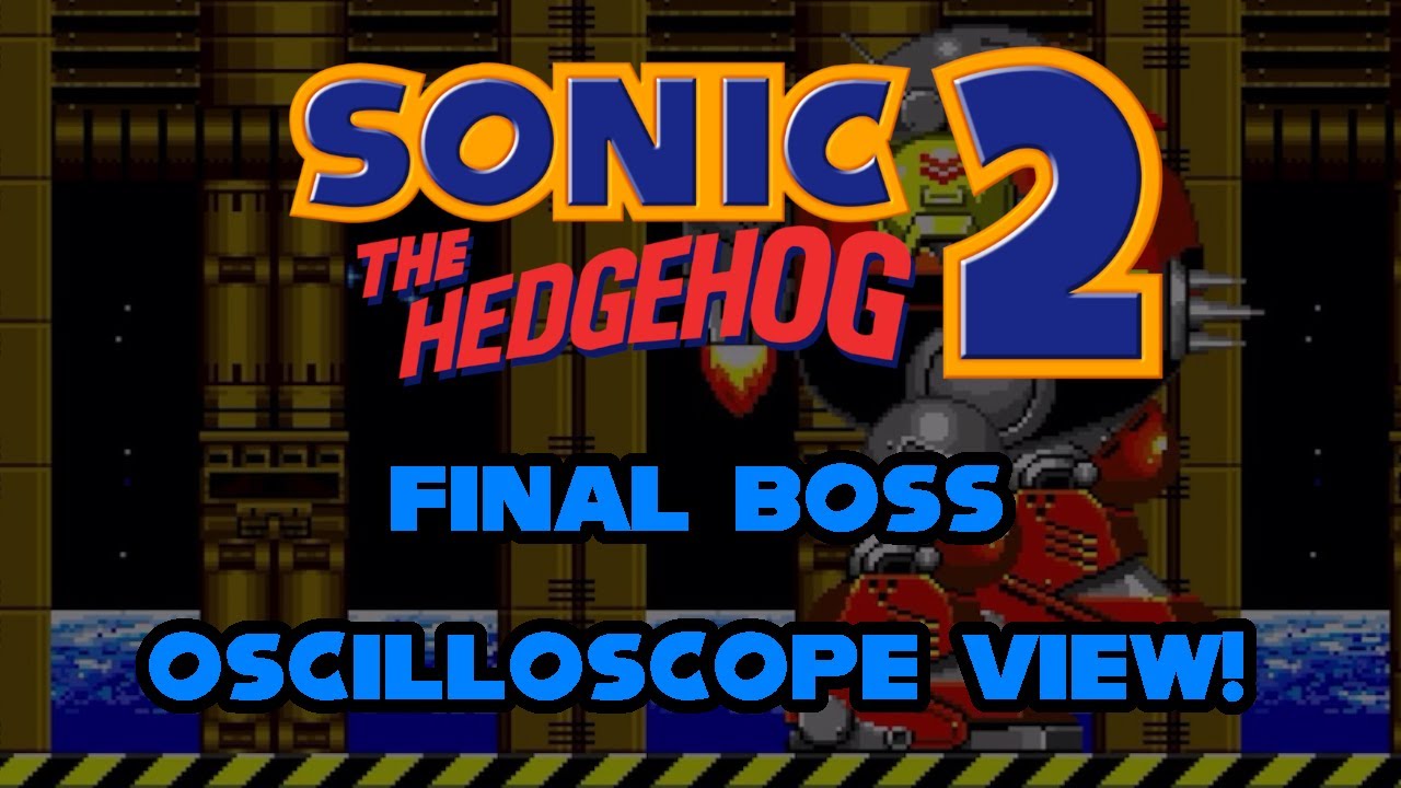 Sonic 2 (GEN/MD) - Final Boss - In Oscilloscope View! - YouTube