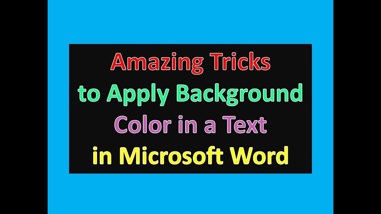 Amazing Tricks To Apply Background Color In A Text In Microsoft Word amazing-tricks-to-apply-background-color-in-a-text-in-microsoft-word