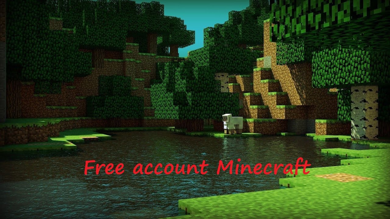 Hướng dẫn lấy acc Minecraft bản quyền miễn phí (free accounts Minecraft ...