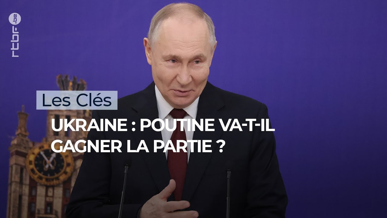 Ukraine : Poutine va-t-il gagner la partie ? - Podcast "Les Clés" - YouTube