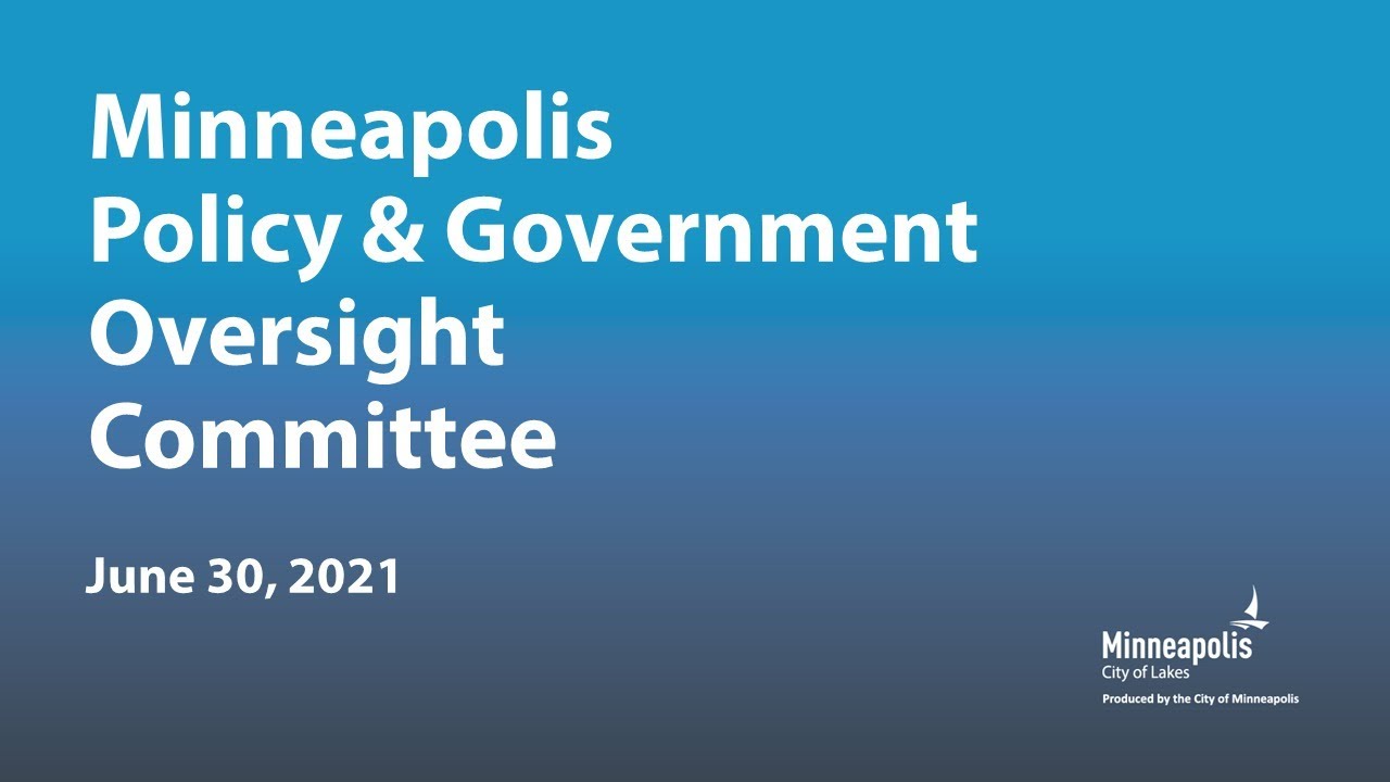 June 30, 2021 Policy & Government Oversight Committee - YouTube