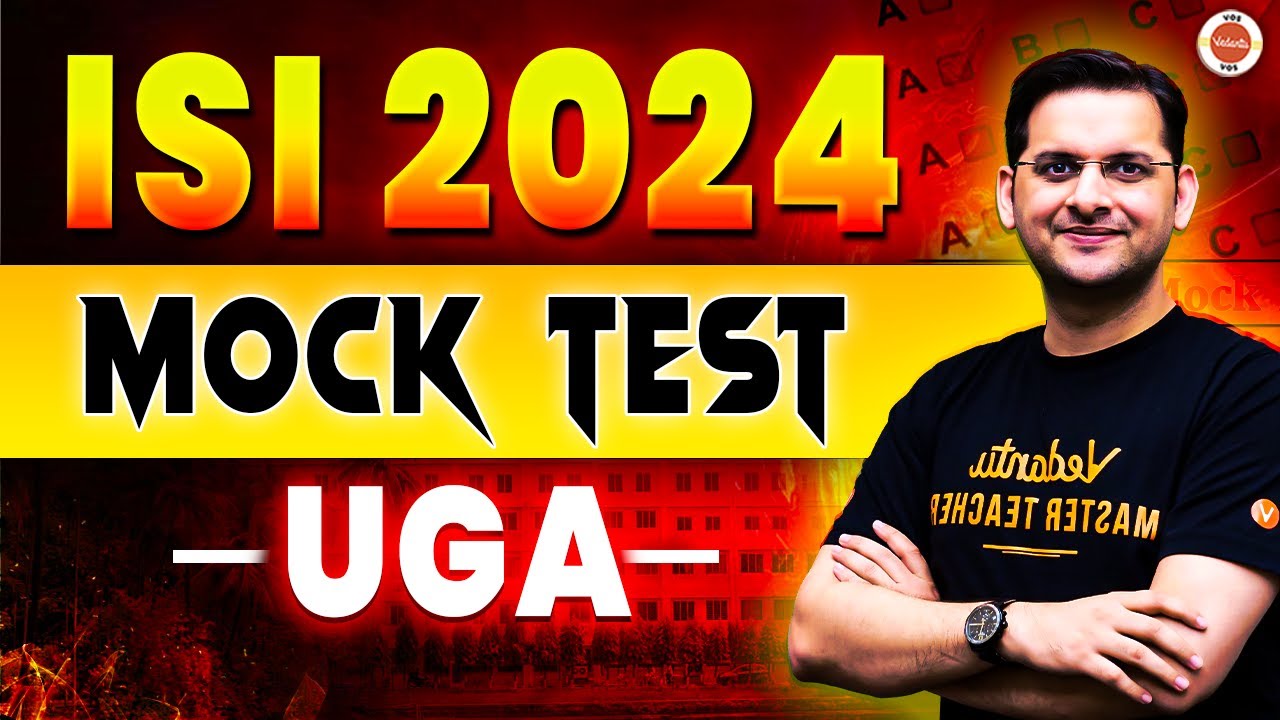 ISI 2024 Mock Test | UGA | Indian Statistical Institute | Abhay Sir ...