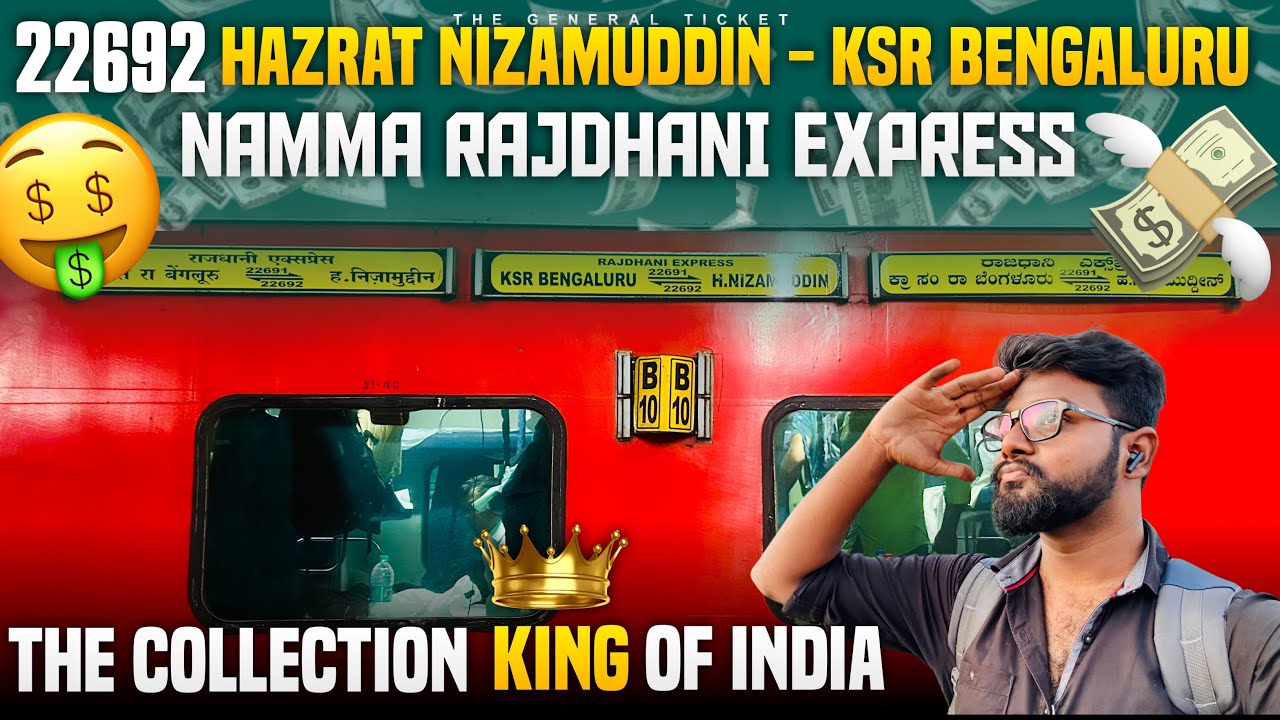 22692 Hazrat Nizamuddin – KSR Bengaluru Namma Rajdhani Vlog | Most ...