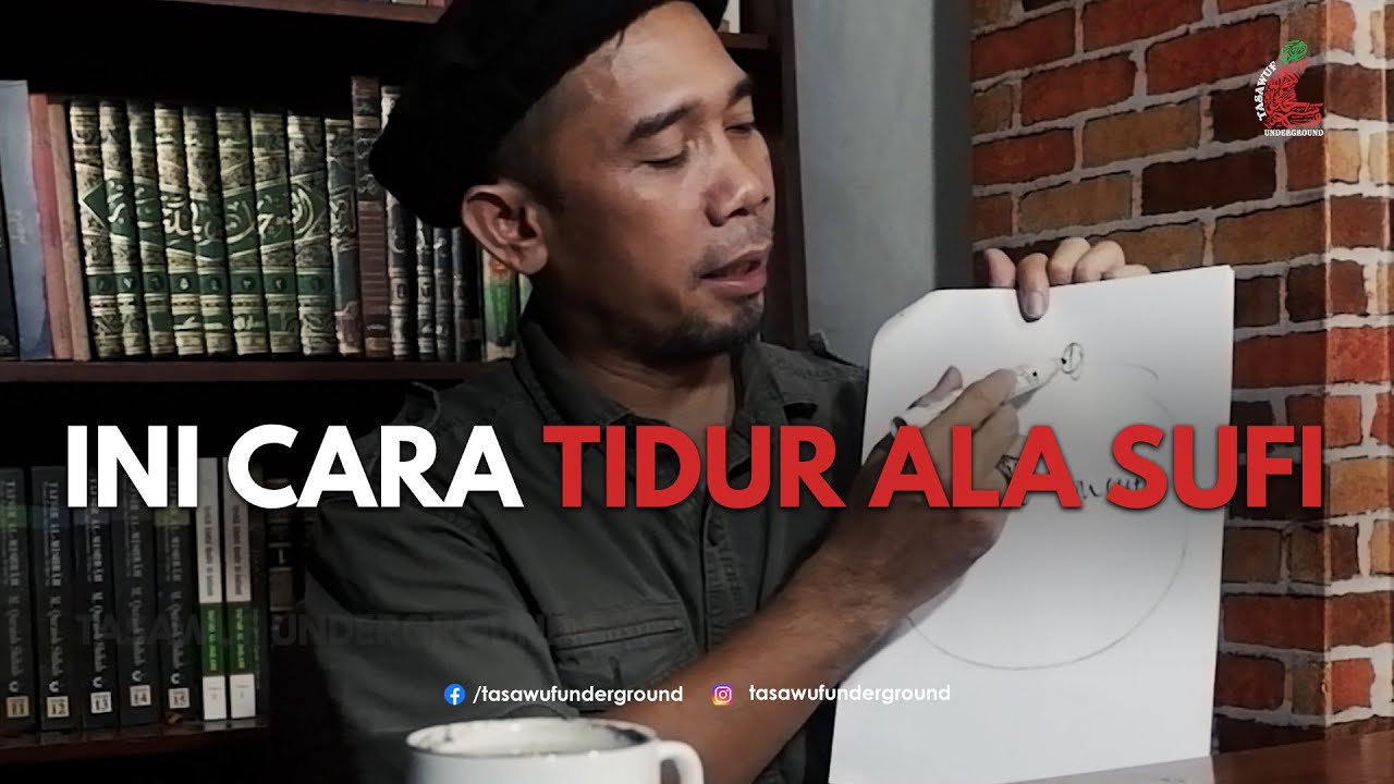 INI CARA TIDUR ALA SUFI | Sufi After Hours (Ust. Halim Ambiya) - YouTube