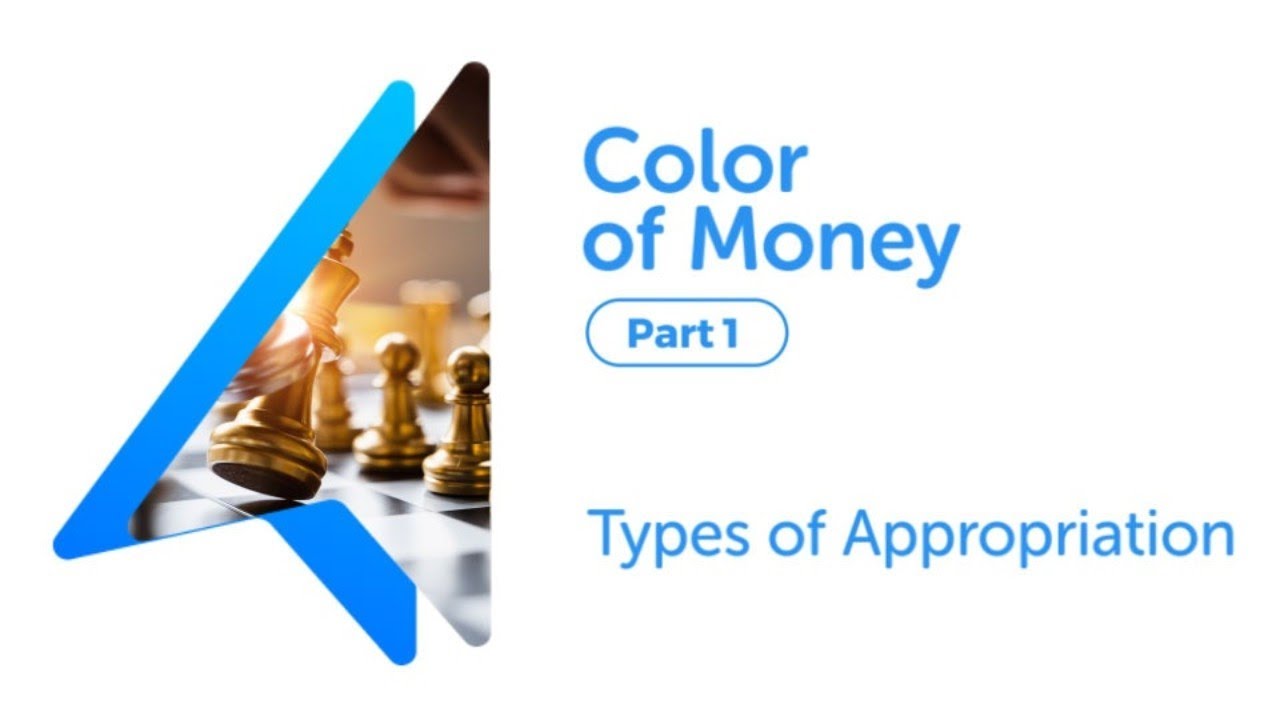 Color of Money Part 1: Types of Appropriations - YouTube