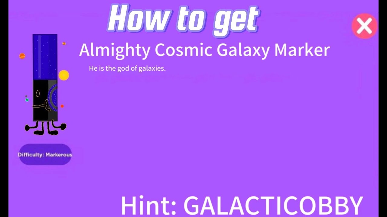 How to get Almighty Cosmic Galaxy Marker (A Fan Made Marker) - YouTube