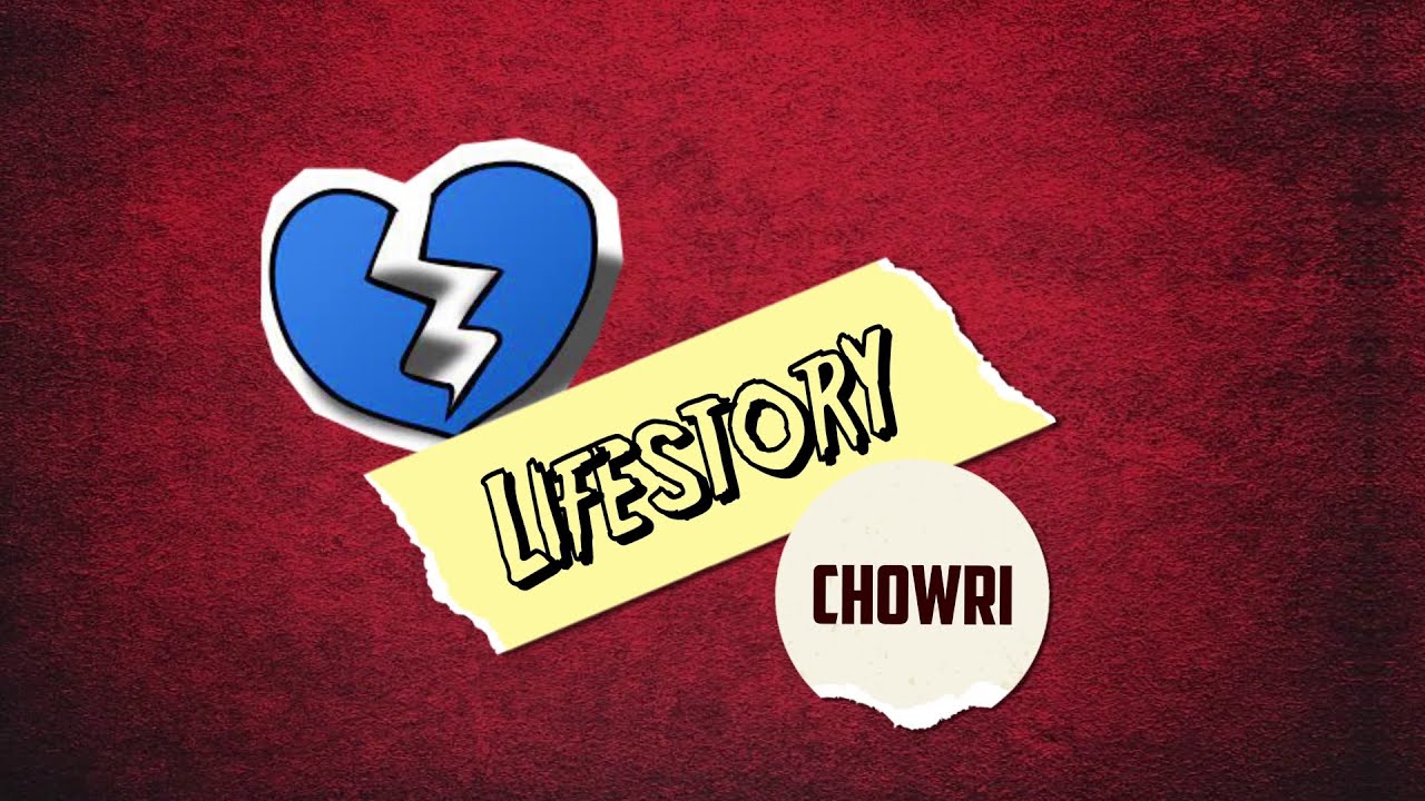 chowri - Lifestory [Lyric Video] - YouTube