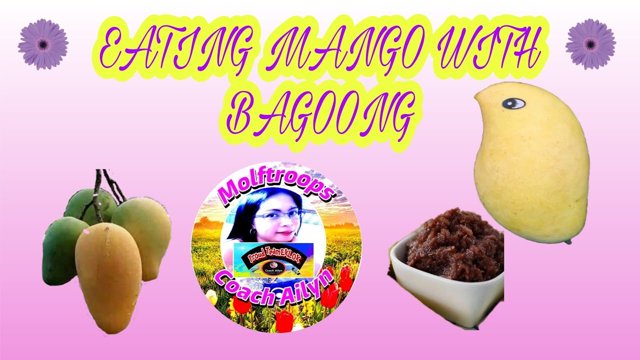 Craving Mango With Bagoong / Kain tayo mga Mare - YouTube