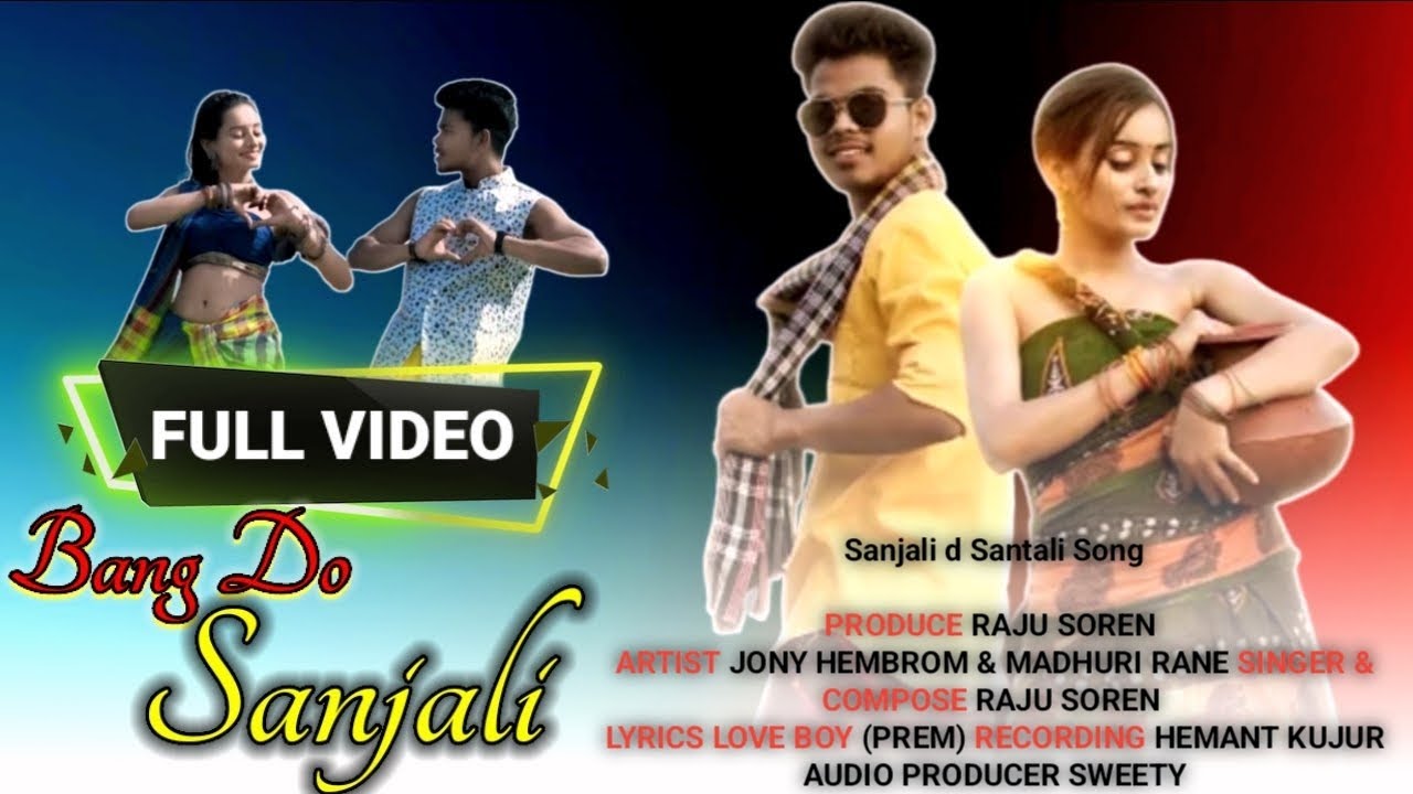 BANG DO SANJALI FULL||NEW SANTALI VIDEO SONG 2023||JONY HEMBROM &MADHURI RANE||SANTHALI BOY ...