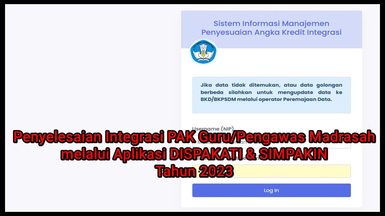 Penyelesaian Integrasi PAK Guru & Pengawas Madrasah melalui Aplikasi ...