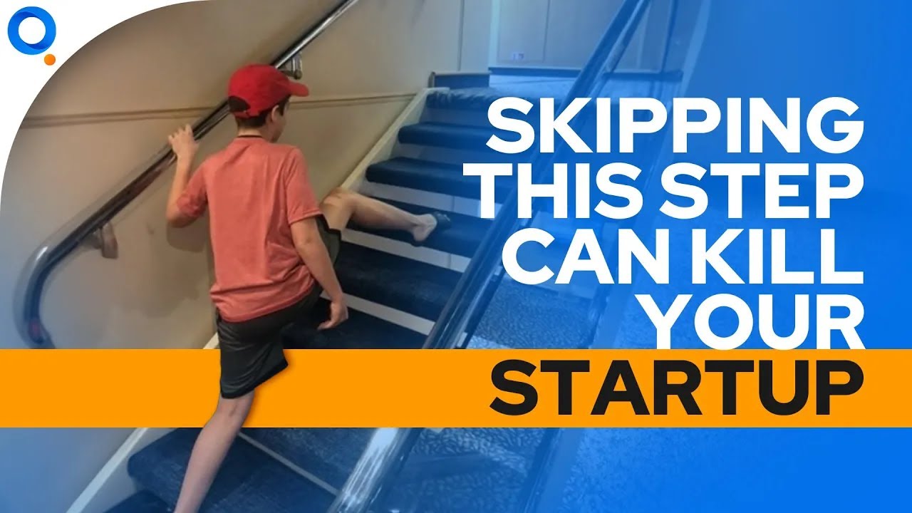 Skipping This Step Can Kill Your Startup! - YouTube