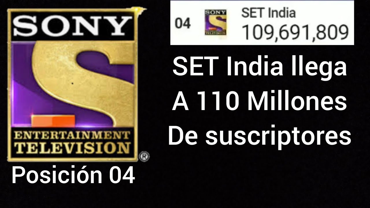 SET India llega a 110 Millones de Suscriptores - YouTube