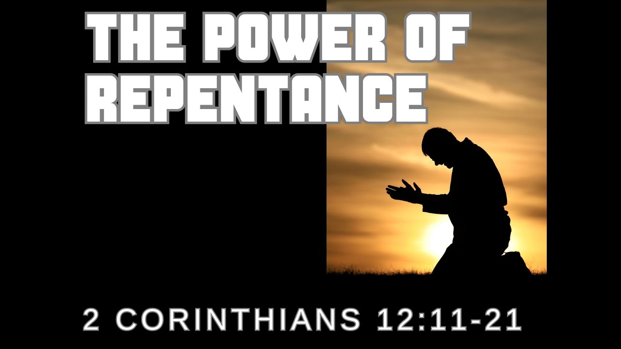The Power of Repentance - YouTube