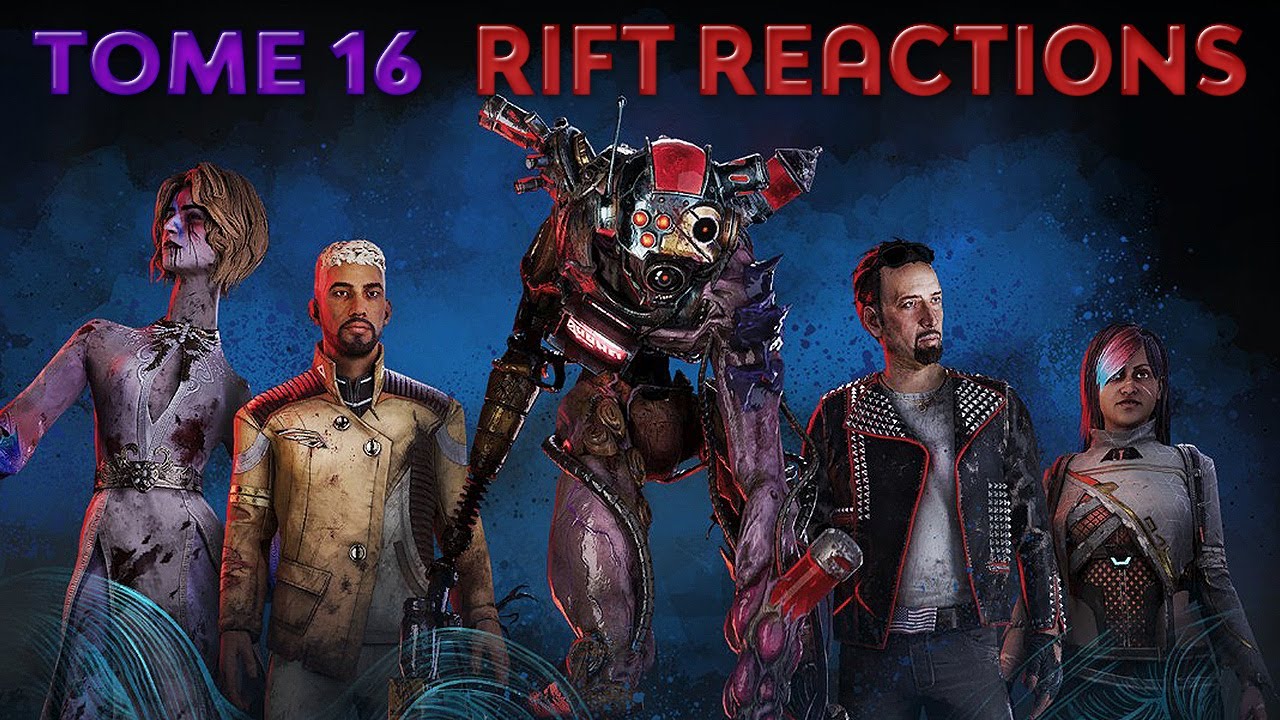 DBD - Tome 16 Rift Reactions | 7-26-2023 - YouTube