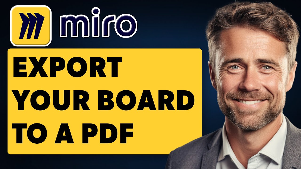 How to Export Your Miro Board to a PDF (Full 2025 Guide) - YouTube