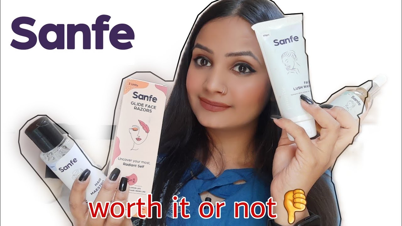 Sanfe Products Review|| Sanfe Products Worth it or not👎 ||by ...