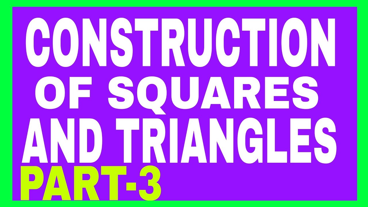 NMMS CONSTRUCTION OF SQUARES AND TRIANGLES (PART-3) - YouTube