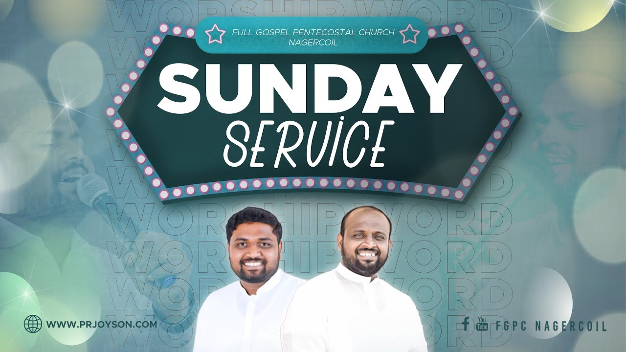 SUNDAY SERVICE (08-08-2021) | JOHNSAM JOYSON | DAVIDSAM JOYSON | FGPC ...