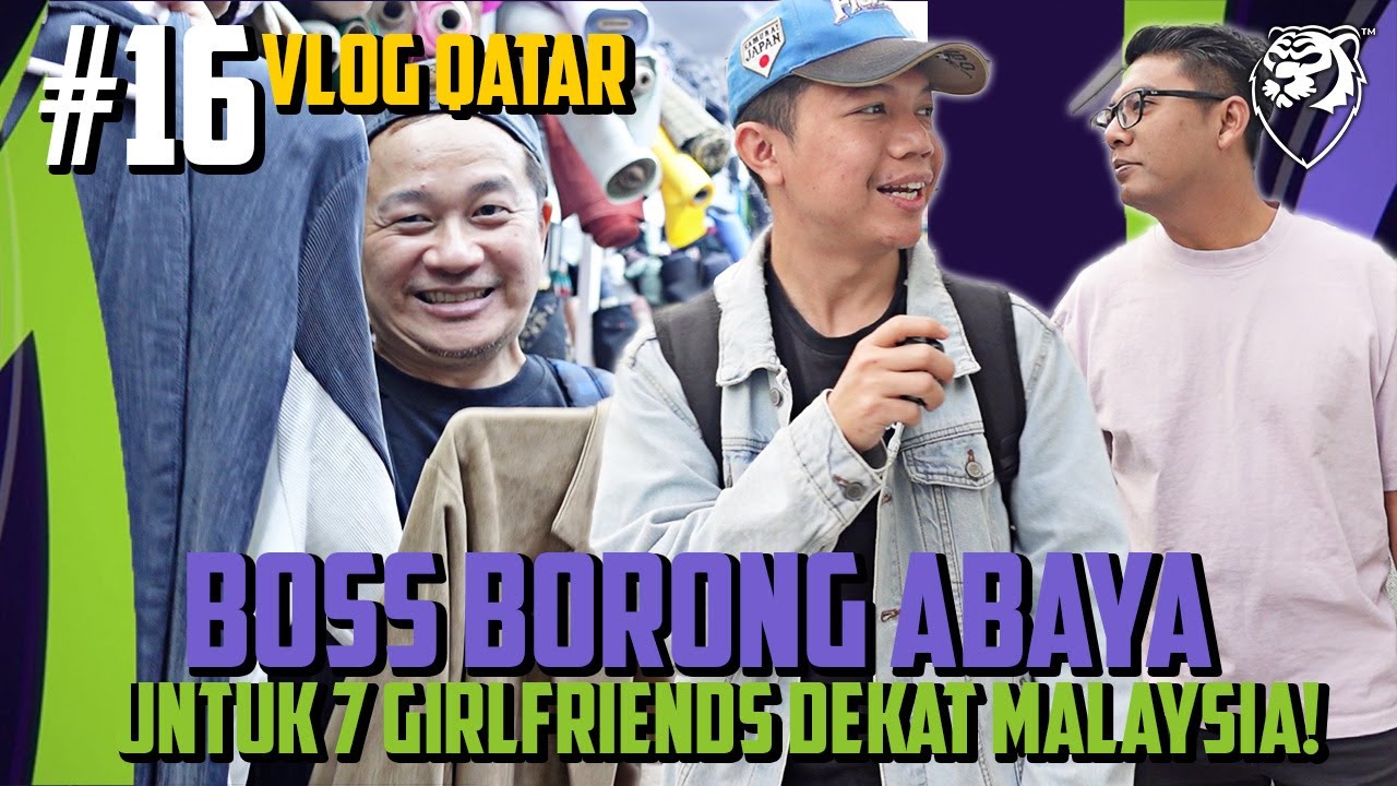 #16 VLOG QATAR | Abaya untuk 7 girlfriends kat Malaysia? Buah tangan untuk orang tersayang ...