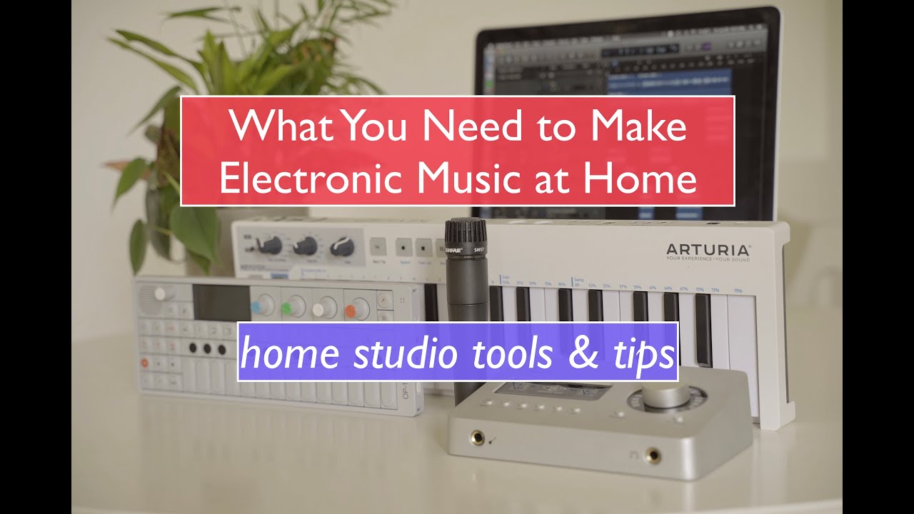 How To Start Making Electronic Music At Home YouTube How To Start Making Electronic Music At Home YouTube