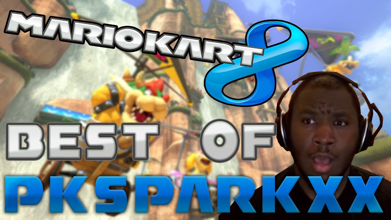 Best of Pksparkxx Moments - Mario Kart 8 Offline - YouTube