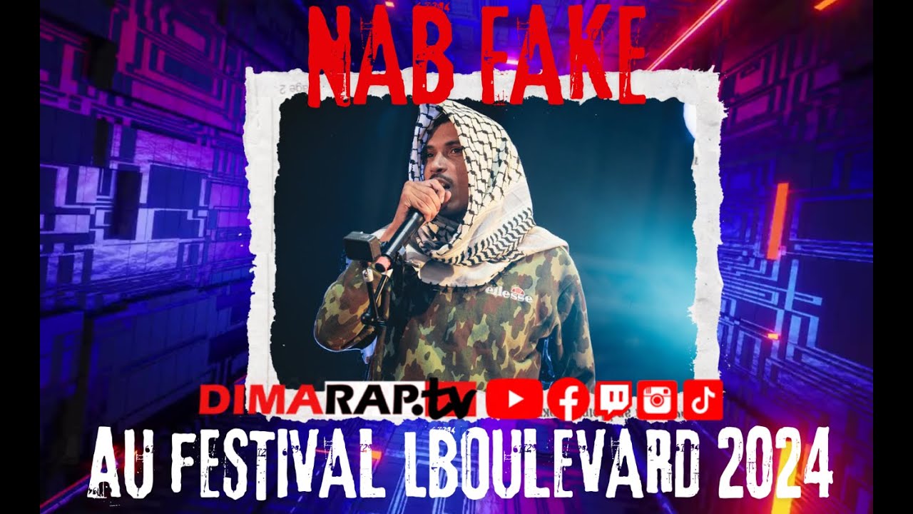 مقتطف من حفل مهرجان البولفار 2024 : NAB FAKE - YouTube