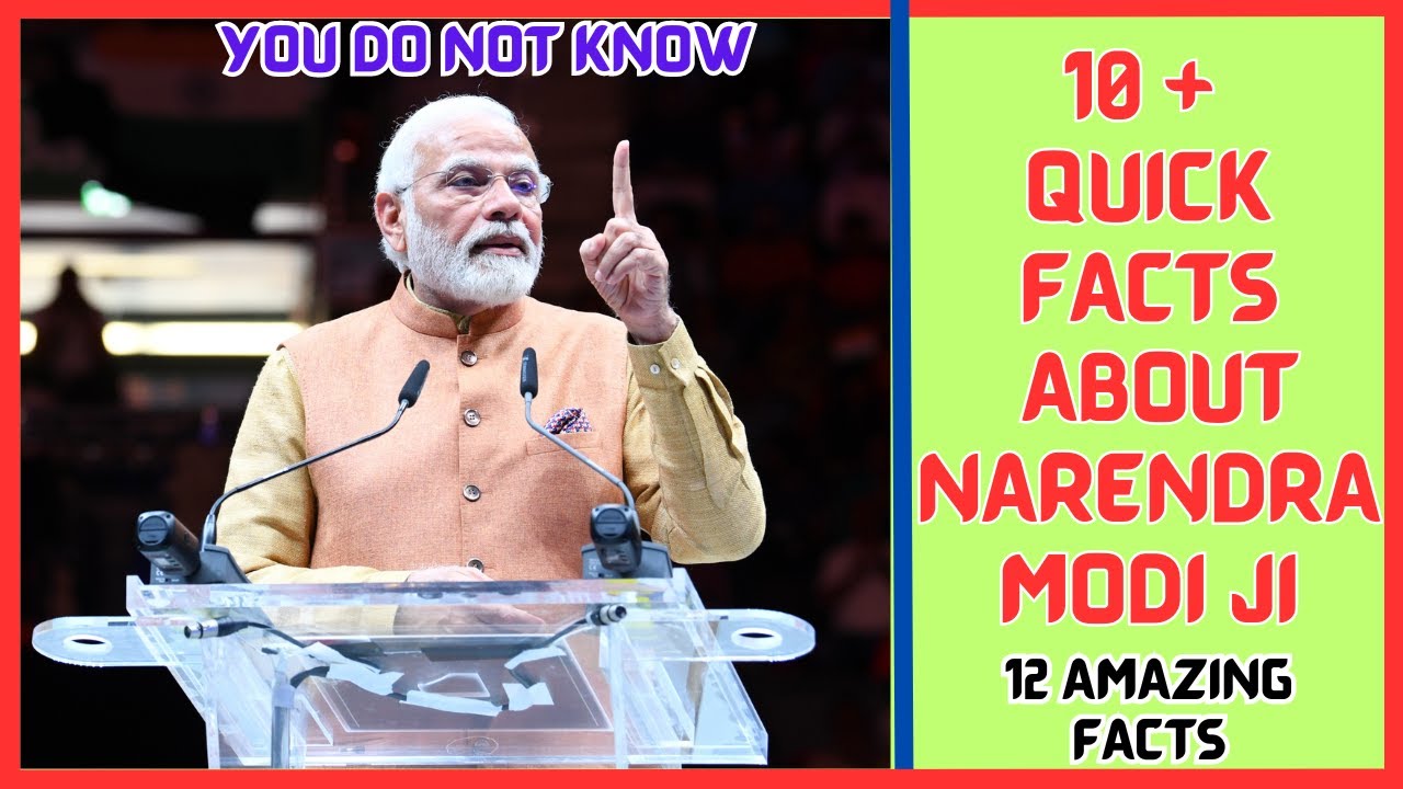 Narendra Modi Ji | 10 + Surprising Facts about PM Modi of India - YouTube