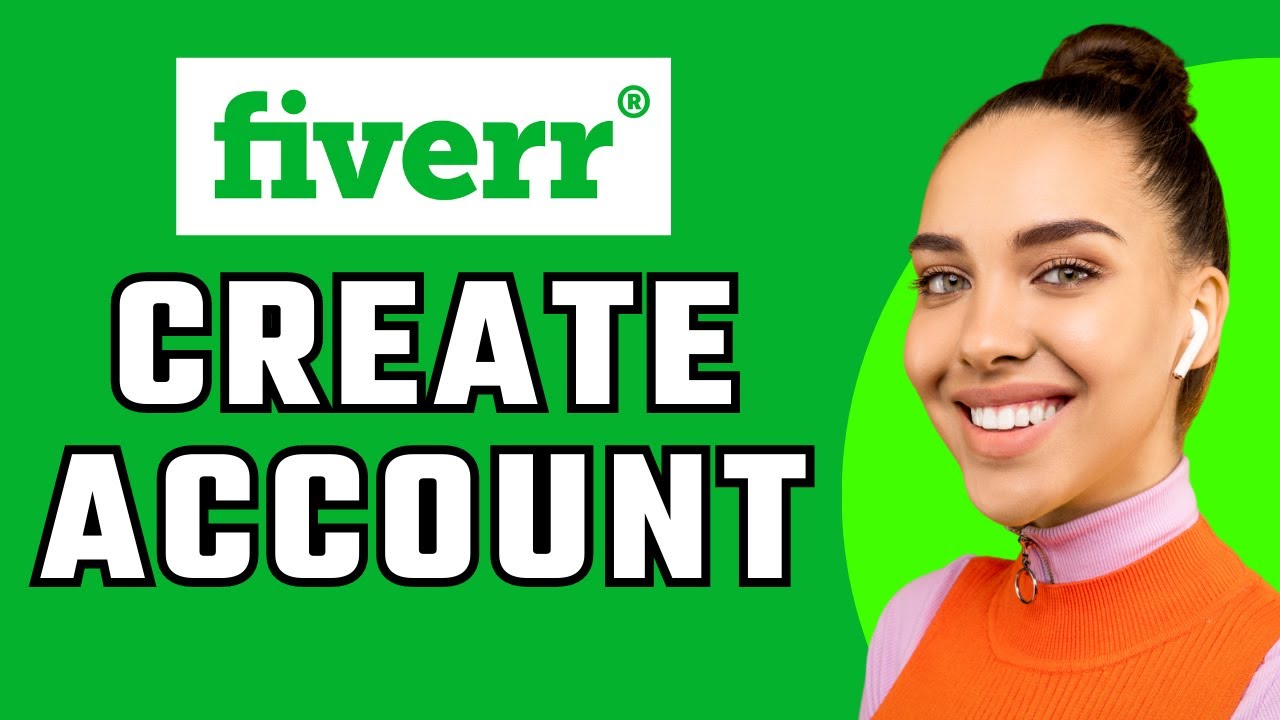 How To Create A Fiverr Account - YouTube