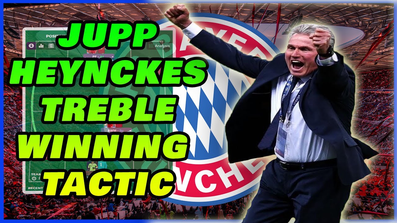 JUPP HEYNCKES TREBLE WINNING TACTIC IN FOOTBALL MANAGER! #FM23 # ...