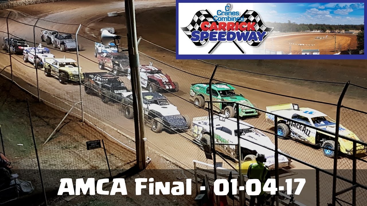 AMCA Final - Carrick Speedway 01-04-17 - YouTube