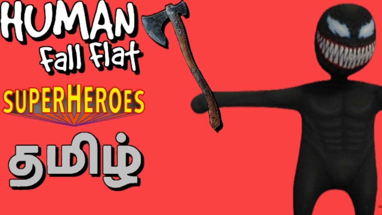 Human Fall Flat Super Hero's Tamil Lolgang - YouTube