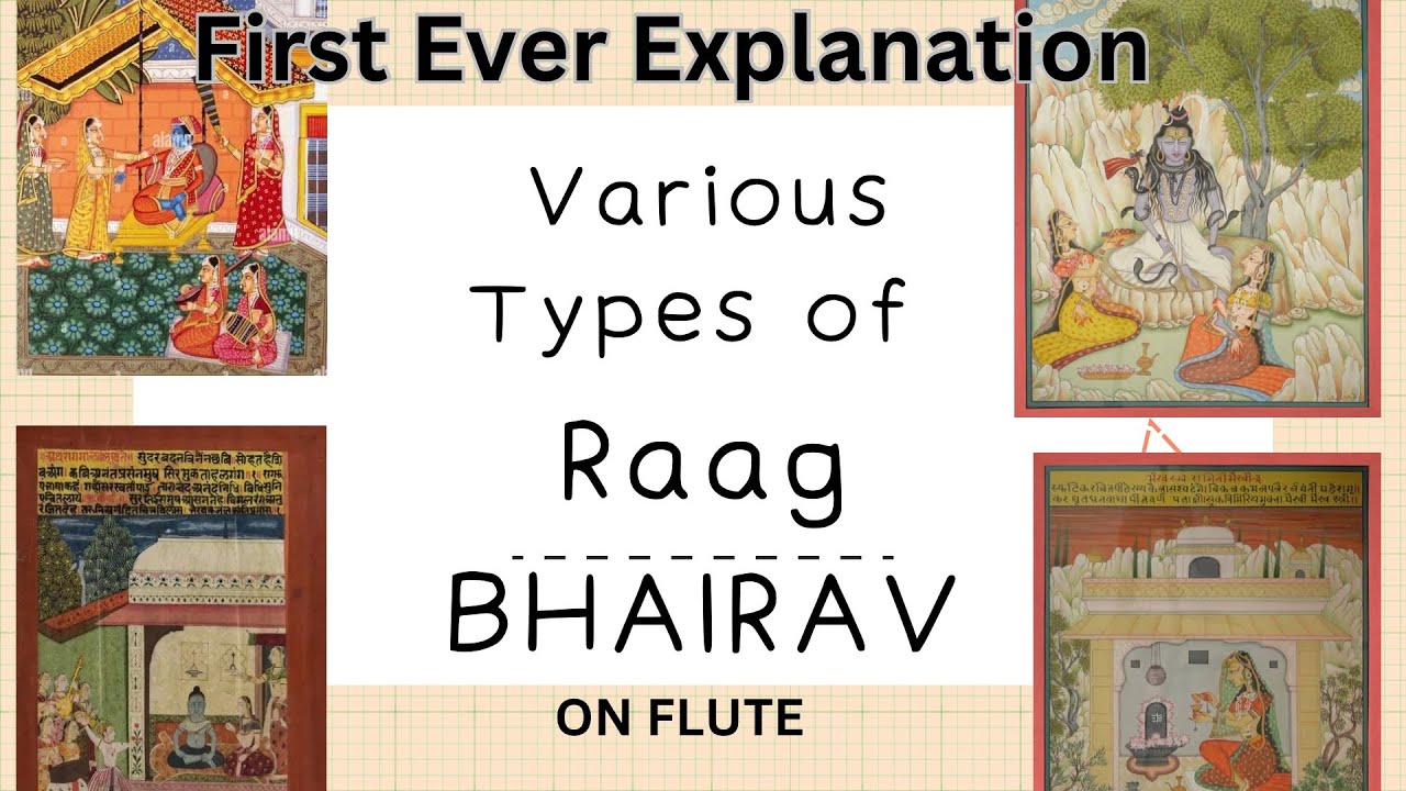 Various Types of Raag Bhairav: Explained on Flute - YouTube