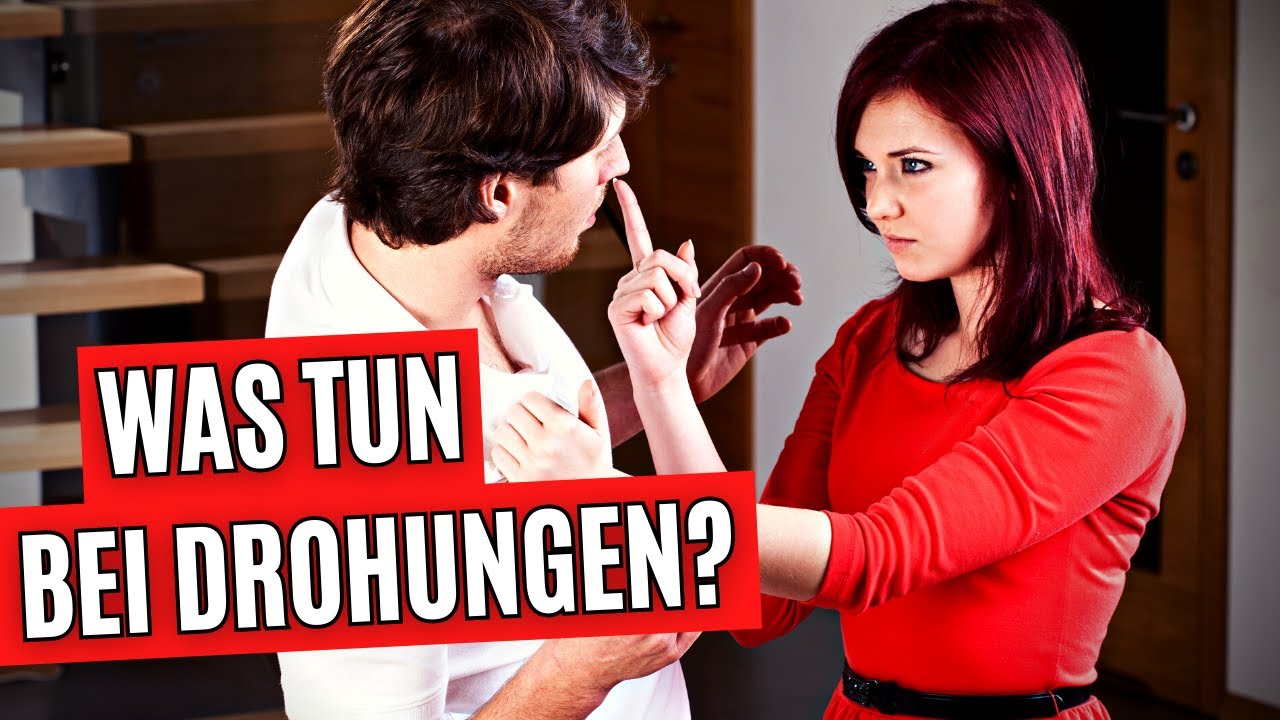 Was tun bei Drohungen? (SO schützen Sie sich davor) - YouTube