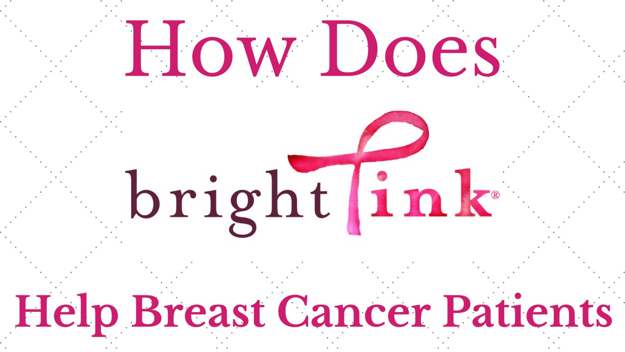 How Does Bright Pink Help Breast Cancer Patients? - YouTube