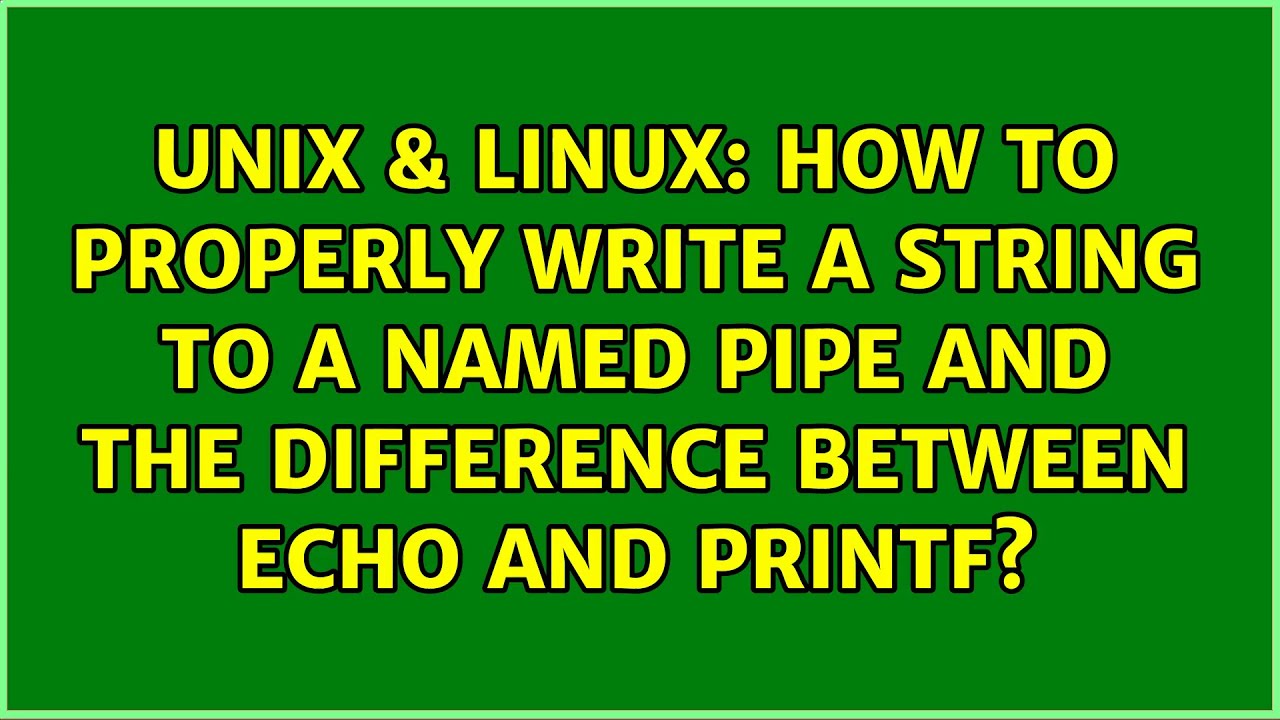How To Properly Write A String To A Named Pipe And The Difference how-to-properly-write-a-string-to-a-named-pipe-and-the-difference