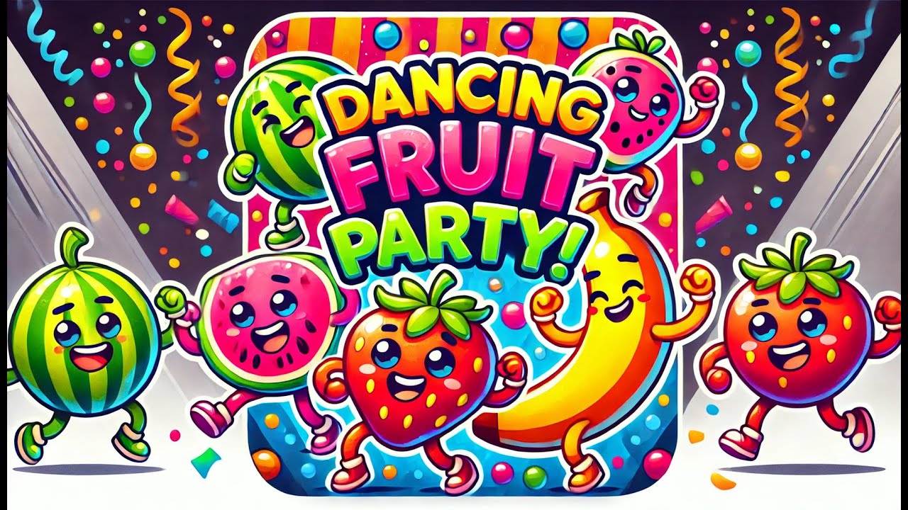 🍌🕺 Dancing Fruit Party! Fun Kids Cartoon with Happy Songs & Colorful ...