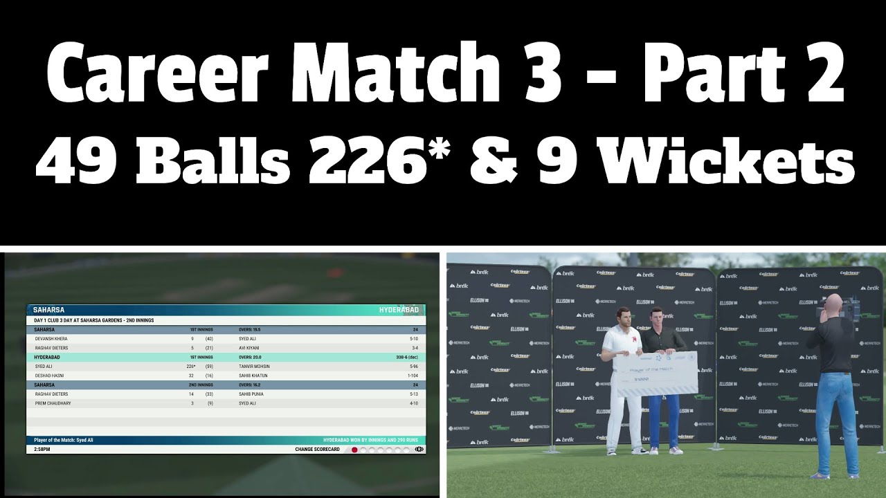Career Match 3 - Part 2 | Fastest double century | 200 in 49 balls ...