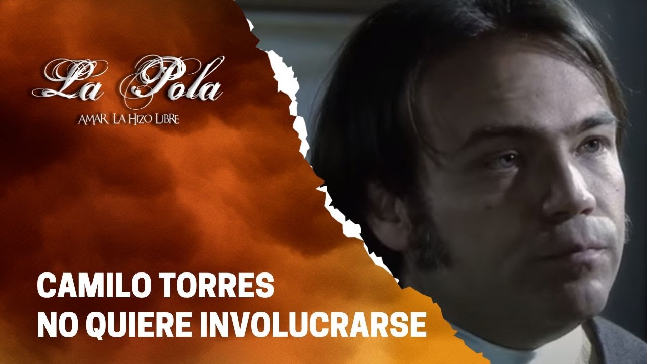 Camilo Torres no quiere ayudar a Don Antonio Nariño | La Pola - YouTube