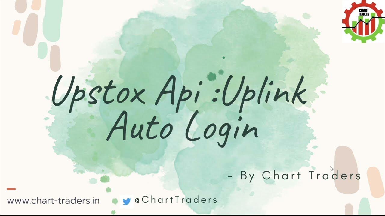 Upstox API: Uplink Auto Login - YouTube