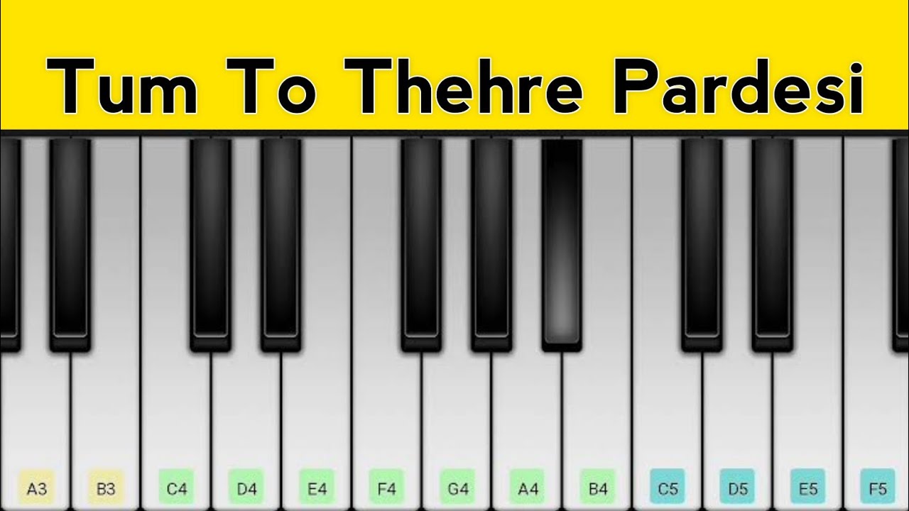Tum To Thehre Pardesi Piano Tutorial | Altaf Raja - YouTube