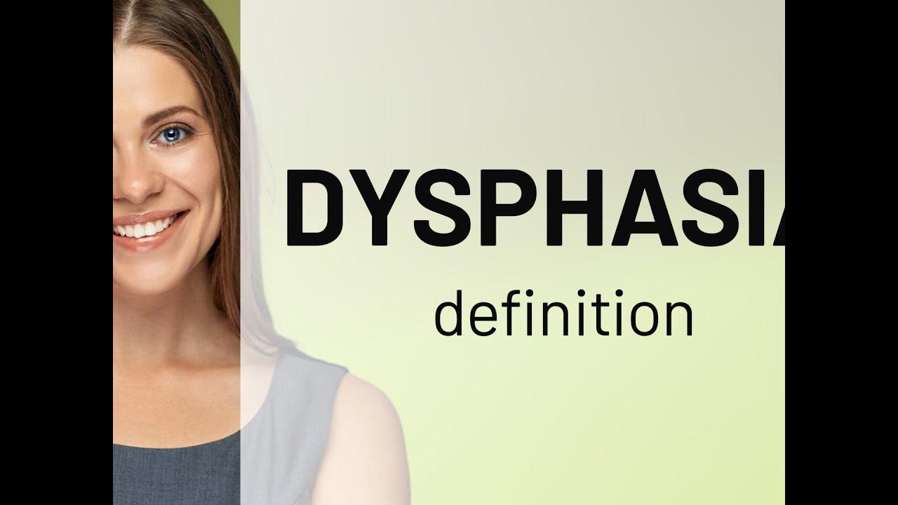 Dysphasia What Is DYSPHASIA Definition YouTube dysphasia-what-is-dysphasia-definition-youtube
