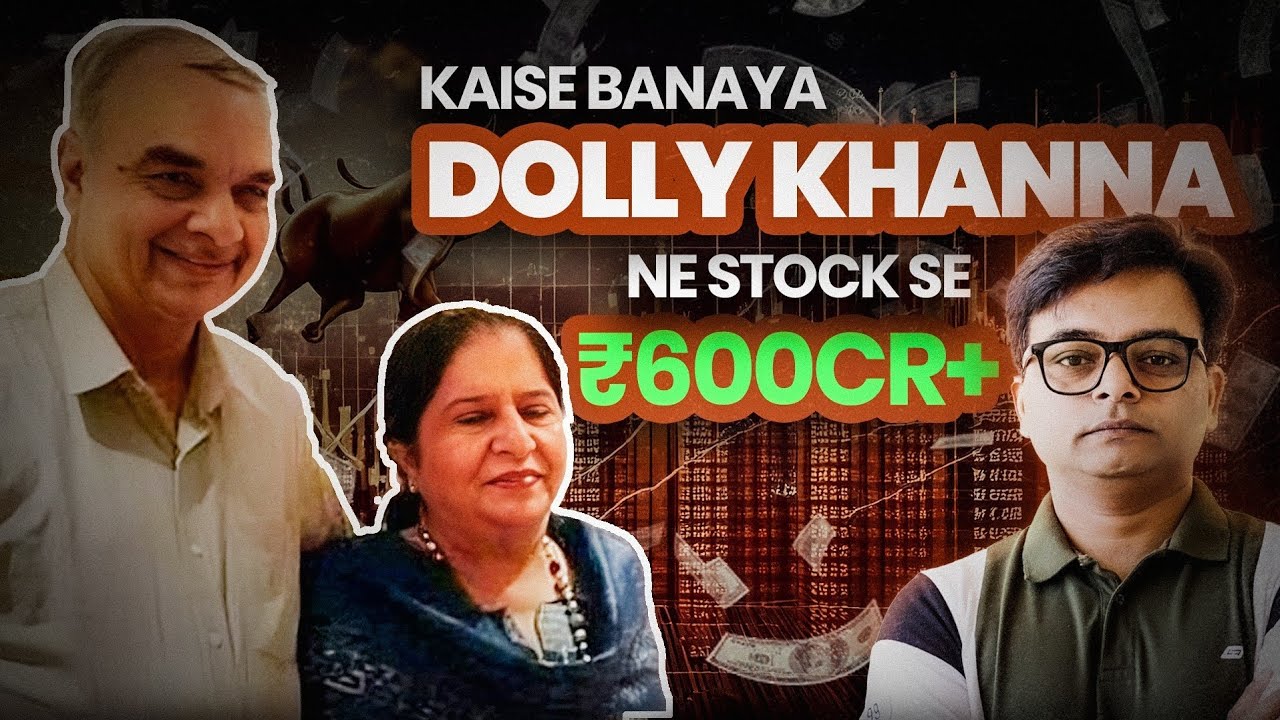 Dolly Khanna: How the Stock Market Queen Built a ₹600 Crore Empire! # ...