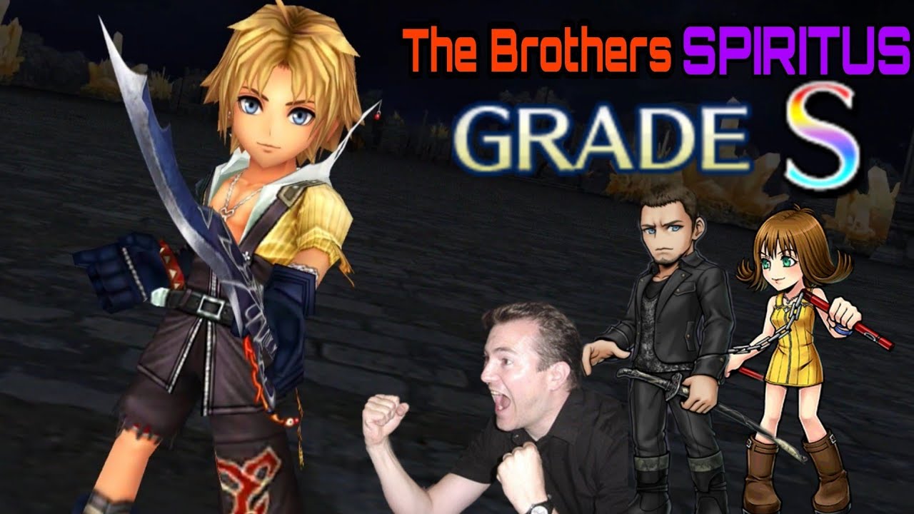 [DFFOO GL] The Brothers SPIRITUS - Grade S Clear | Spiritus Difficulty ...