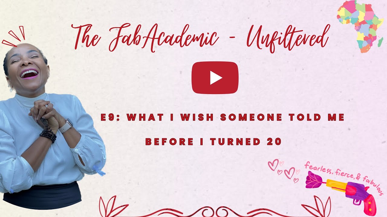 EPISODE 9 | What I wish someone told me before I turned 20 - YouTube