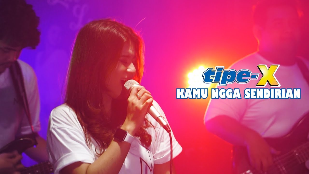 KAMU NGGA SENDIRIAN - TIPE-X | Cover by Nabila Maharani with NM BOYS - YouTube