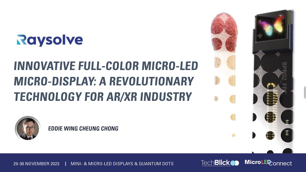 Raysolve | Innovative Full-Color Micro-LED Micro-Display: A ...